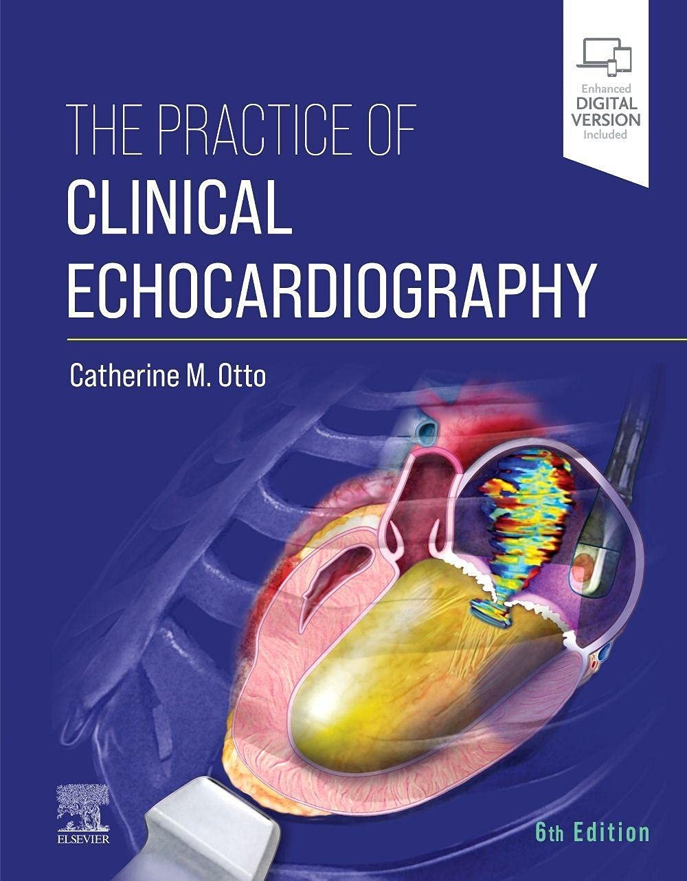 The practice of clinical echocardiography - eMedical-Book